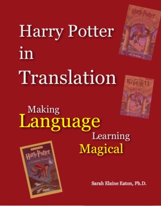 Webinar: Harry Potter in Translation: Make language learning magical ...